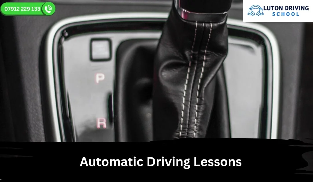 Automatic Driving Lessons | Automatic Driving School